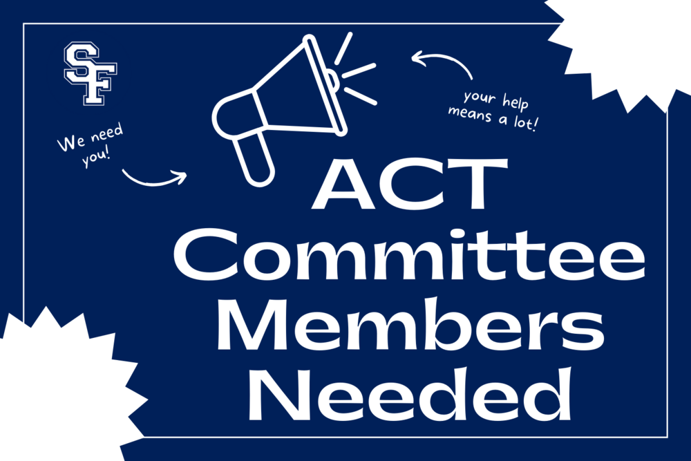 SFAS Seeking ACT Committee Members | St. Francis Middle School